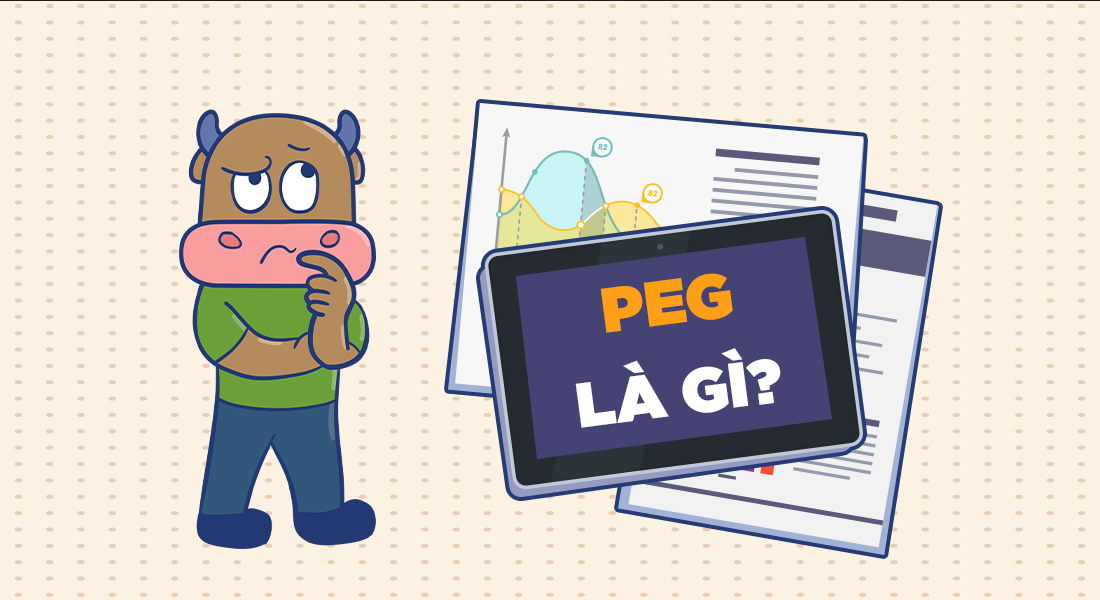 Chỉ số PEG là gì? Cách tra cứu và tính PEG cho nhà đầu tư