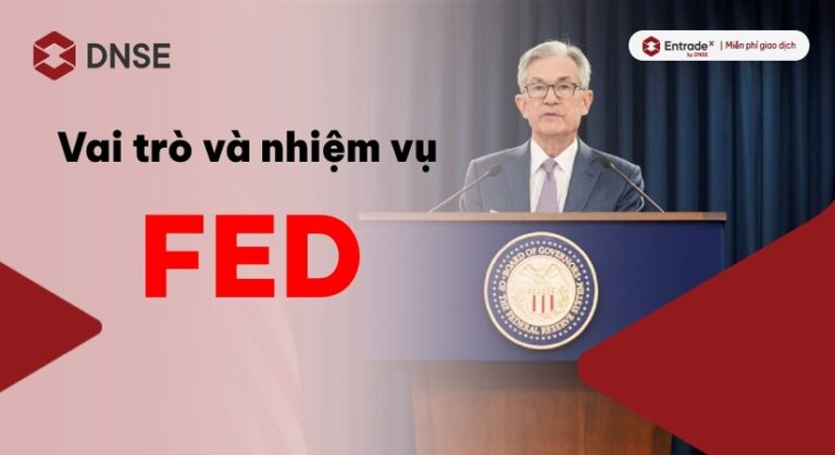 FED là gì? FED gây tác động thế nào tới nền kinh tế thế giới?