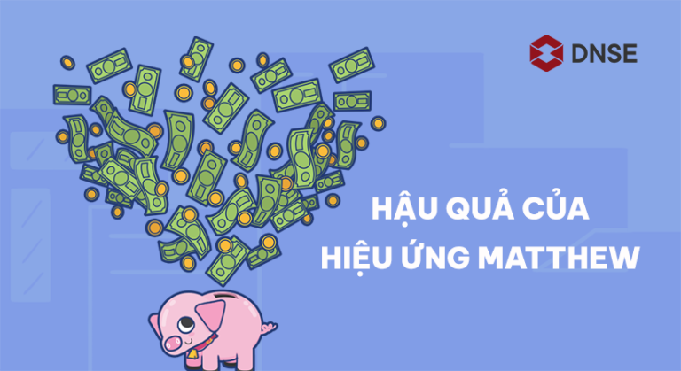 Hiệu ứng Matthew là gì? Ví dụ về hiệu ứng Matthew