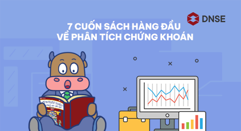 7 cuốn sách hàng đầu về phân tích chứng khoán mà các bạn nên đọc!