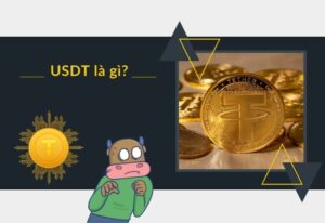 USDT là gì? Có nên đầu tư đồng USDT hay không?